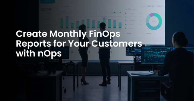 AWS FinOps Metrics Report Tool | nOps