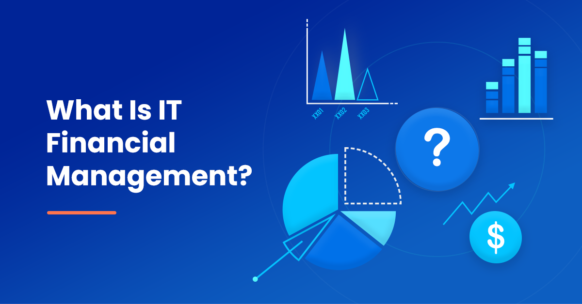 IT Financial Management: Best Practices, Benefits And Framework | nOps