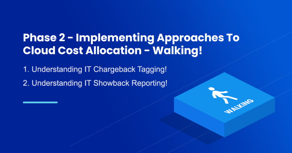 The Phases Of Understanding, Implementing, And Evolving Your Cloud Cost ...