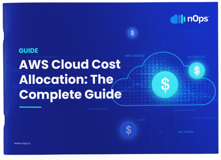 AWS Cloud Cost Allocation: The Complete Guide | nOps