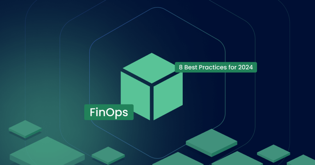 8 FinOps Best Practices for 2025 | nOps