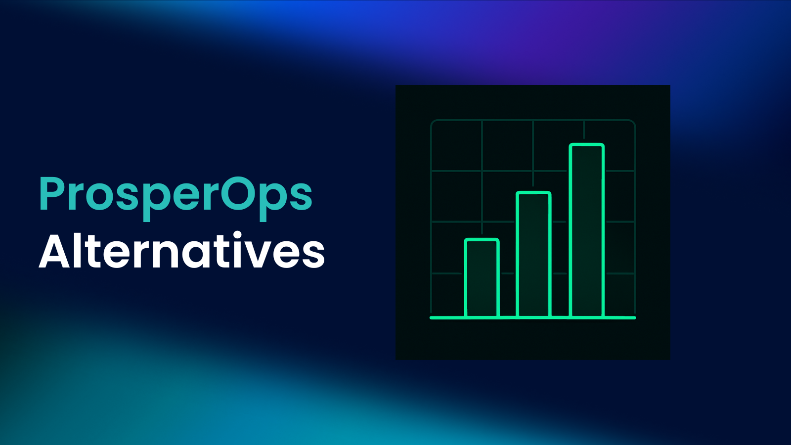Top 7 ProsperOps Alternatives & Competitors in [current_year] | nOps