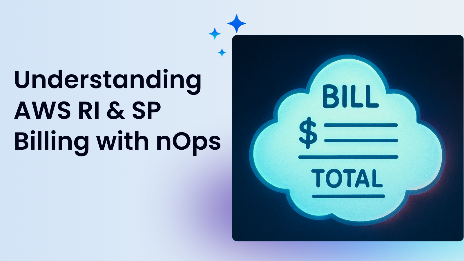 Understanding RIs and Savings Plans billing with nOps | nOps